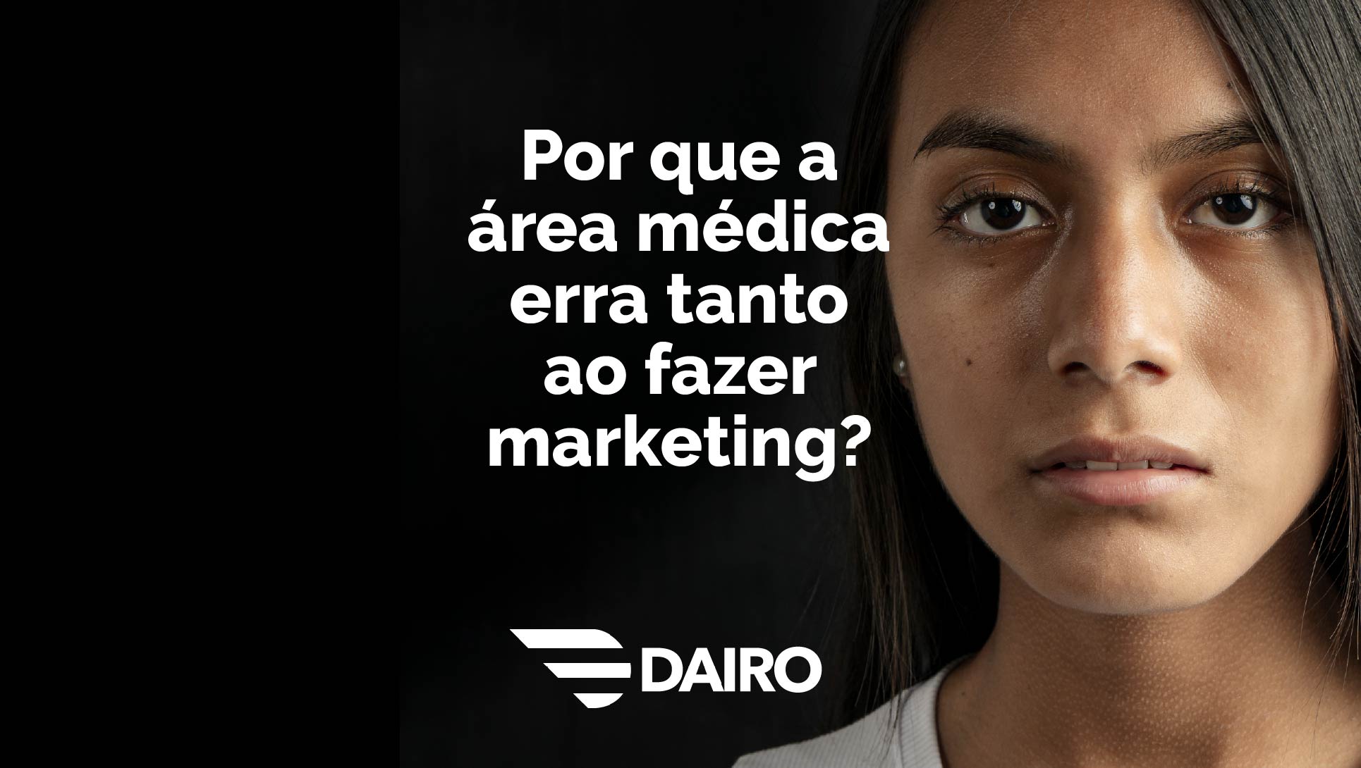 Por que a área médica erra tanto ao fazer marketing? - Agência Dairo ...